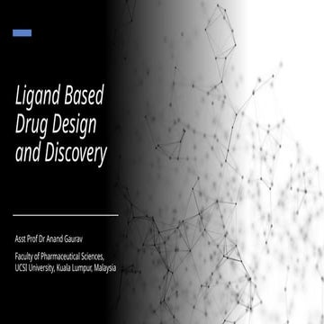 Ligand based drug design and discovery - computational aspects.pptx