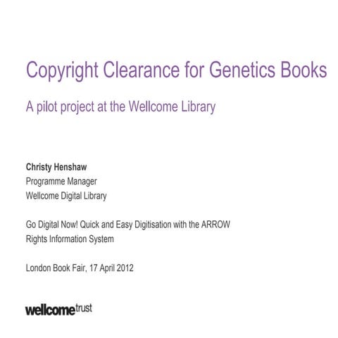 Copyright clearance for genetics books - a pilot project at the ...