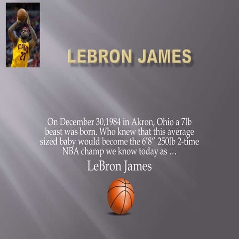 Lebron James Biography | PPTX