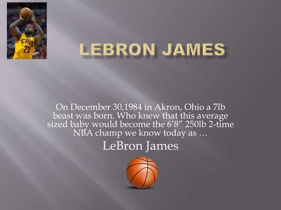 LeBron James | PPT | Basketball | Sports