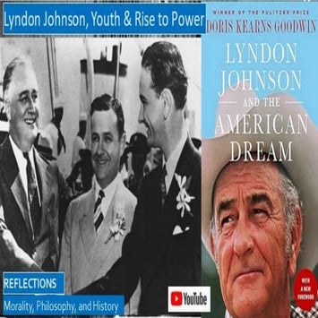 Lyndon Baines Johnson, Youth, Schooling, and Rise to Power | PDF