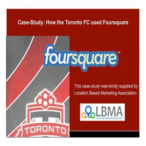Toronto FC / Foursquare Case Study | PDF