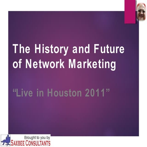 The history and future of network marketing | PPT