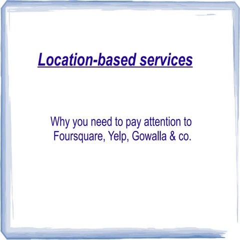 Location-based services: Why | PDF