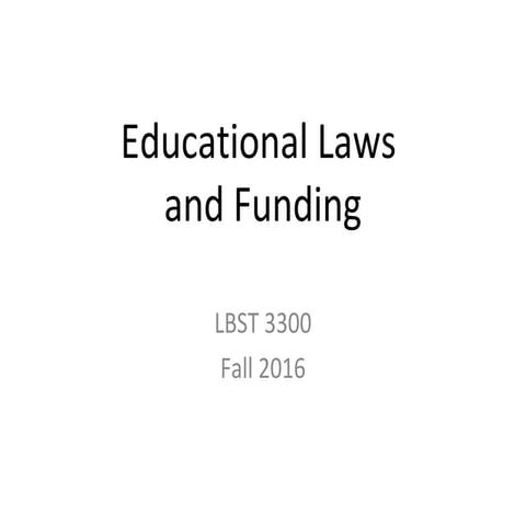 Educational laws and funding | PPT