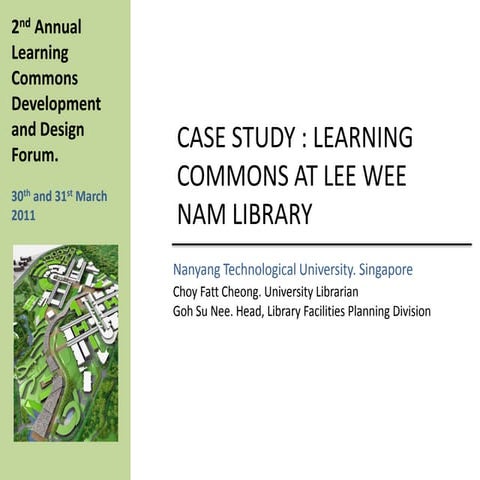 Case Study: Learning Commons at Lee Wee Nam Library | PPTX