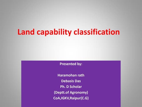 Land capability classification | PPTX | Developmental Sites | Real Estate