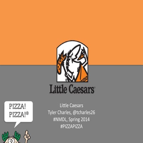 Advertising 420 Little Caesars Final Presentation | PPTX