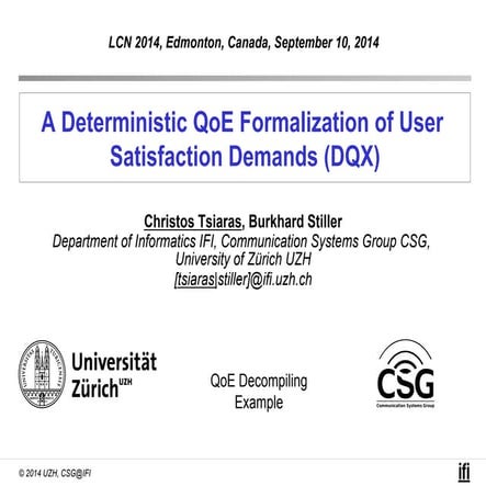A Deterministic QoE Formalization of User Satisfaction Demands (DQX) | PDF