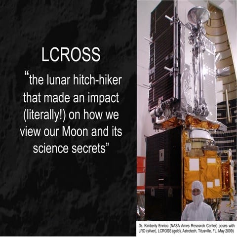 LCROSS Mission Overview & Results ( | PPT