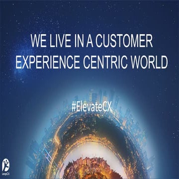 Begin the #CustomerExperience Transformation #ElevateCX | PDF