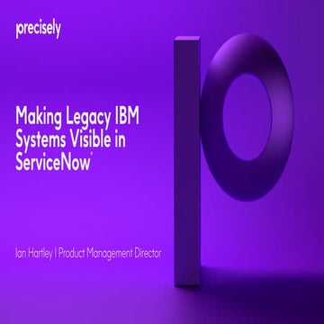 ldiemeawebinar-making-legacy-ibm-i-systems-visible-for-servicenowq2 ...