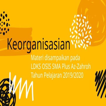 LDK Keorganisasian OSIS SMP SMA Plus Az-Zahroh | PPTX