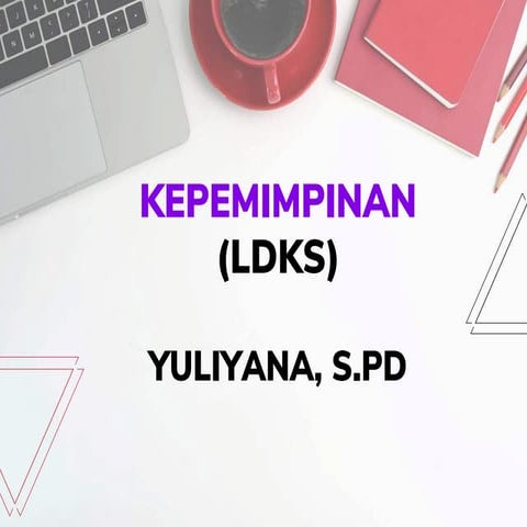 LATIHAN DASAR LEPEMIMPINAN SISWA- KEPEMIMPINAN - YULIYANA.pdf