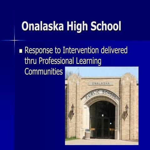Response to Intervention (RtI): Onalaska, Wis., High School | PPT