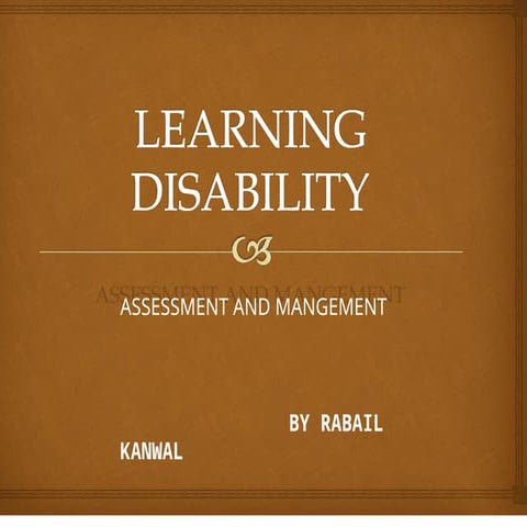 Learning Disabilities and Assessment.pptx