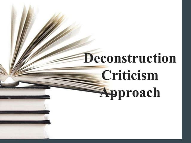 Deconstructiontheory Pptx