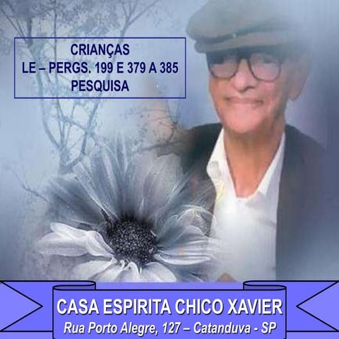 Le crianças - perg. 199 e 379 a 385 | PPS