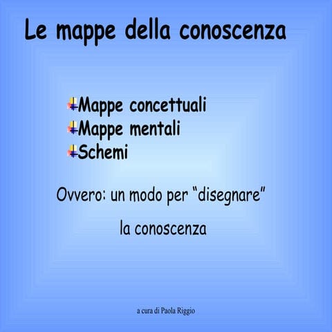Le mappe della conoscenza | PPT