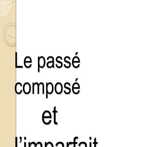 Passé composé / Imparfait | DOC