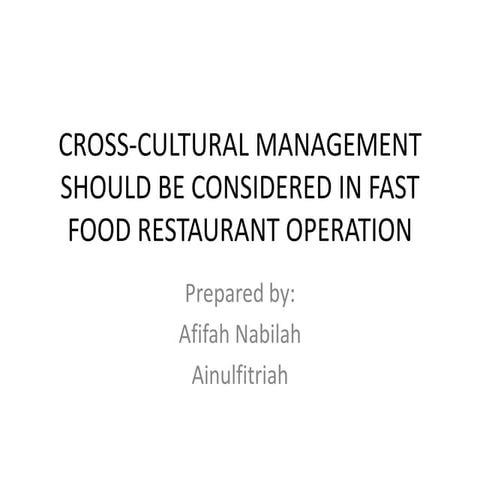 Cross Cultural Should Be Considered In Fast Food Restaurant Operation ...