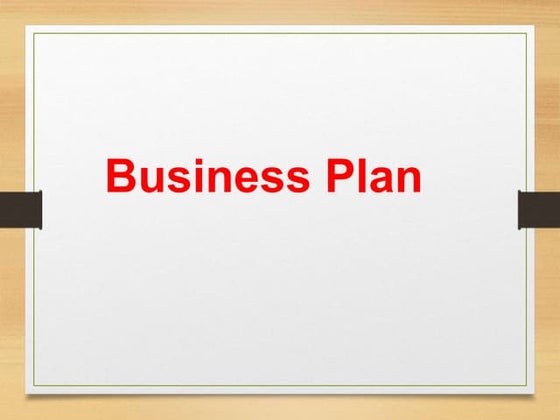 Business plan - Entrepreneurship | PPTX | Business Administration | Business