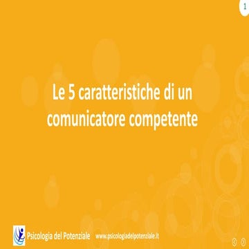 Le 5 caratteristiche di un comunicatore competente | PDF