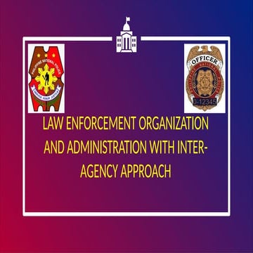 Law Enforcement Administration-1st-sem-2023.pptx