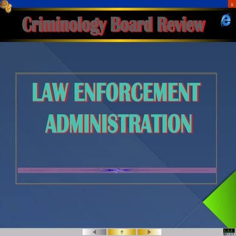 Law enforcement Administration (LEA) Criminology | PPTX