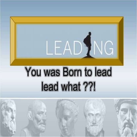 Born To Lead | PPTX