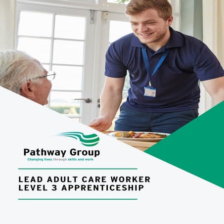 Lead Adult Care Worker Level 3 Apprenticeship | PDF