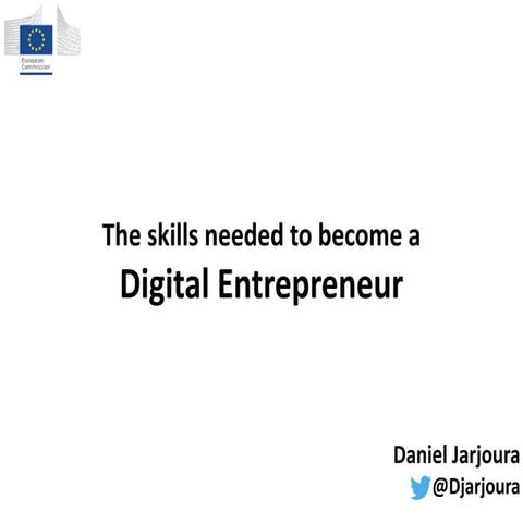 The skills needed to become a digital entrepreneur | PPT