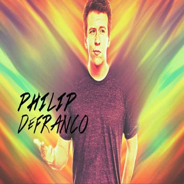 Philip DeFranco | PPTX
