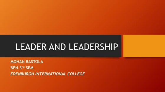 SUBJECT :- HUMAN RESOURCE MANAGEMENT TOPIC :- LEADERSHIP | PPTX