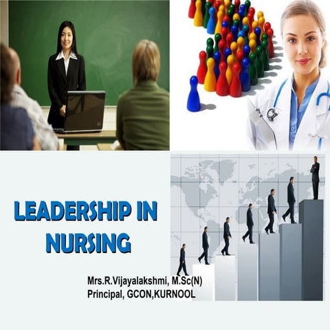 Leadership in nursing | PPT