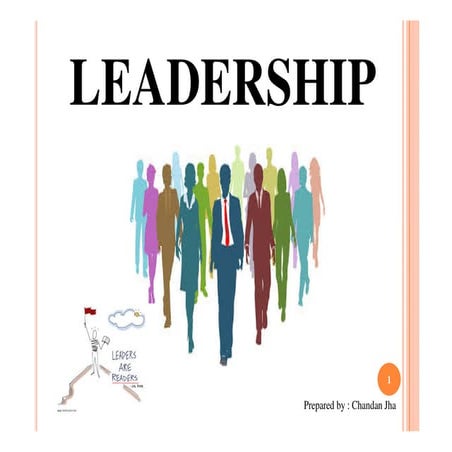 Leadership slide share by chandan jha | PDF