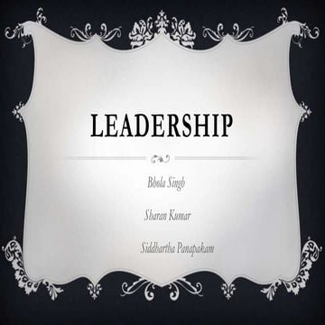 Leadership - Qualities of a good leader | PPTX