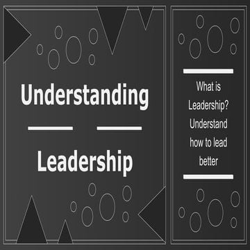 What is a leader? - A better way to understand leadership | PPT