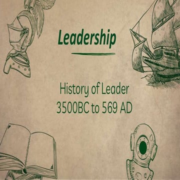 History of Leader 3500BC to 569 AD | PPT
