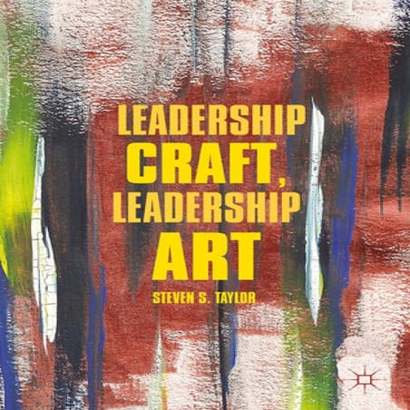 Leadership Craft, Leadership Art [P.D.F] | PDF