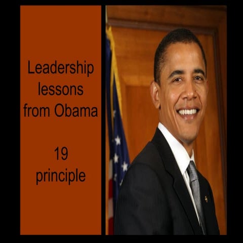 Leadership Lessons From Obama | PPT