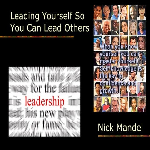 Leading Yourself so You Can Lead Others | PPT
