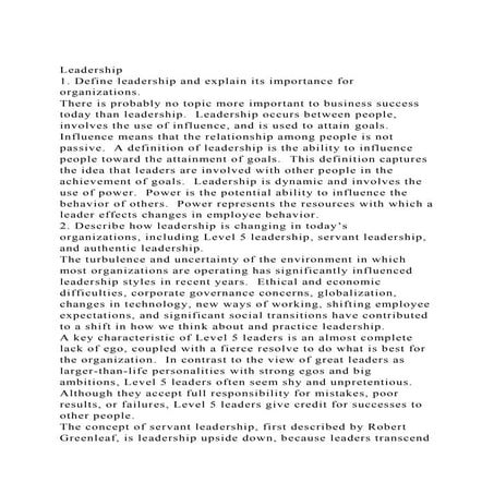Leadership1. Define leadership and explain its importance for or.docx