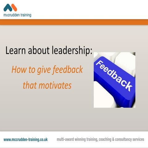 Leadership Tips: Giving feedback from McCrudden Training | PPT
