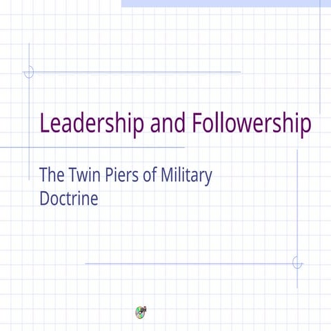 Leadership and Followership for Reserve Officer Training corps | PPT