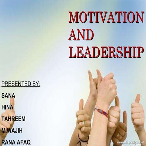 Leadership and motivation | PPT