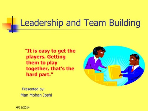 Leadership & Team Building | PPTX | Executive Leadership & Management ...