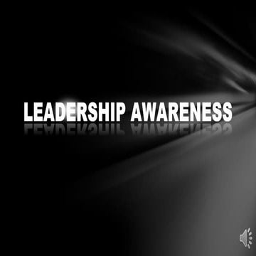 Leadership Awareness - The Role of the Leader | PPT