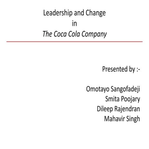 Leadership style of Coca Cola Company | PPTX