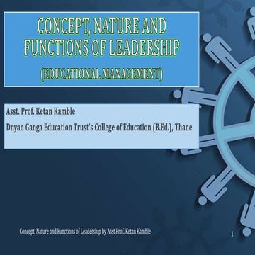Leadership - concept, nature and function | PPTX